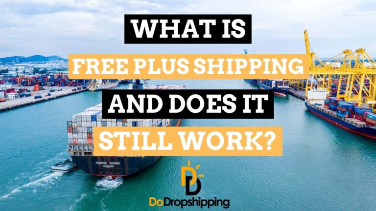 Free Plus Shipping Method | What is it and Does it Still Work in 2025?
