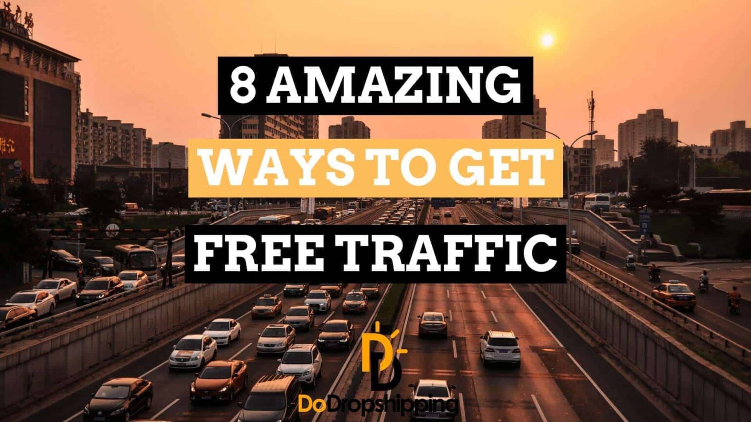 8 Amazing Ways to Get Free Traffic to Your Dropshipping Store in 2025