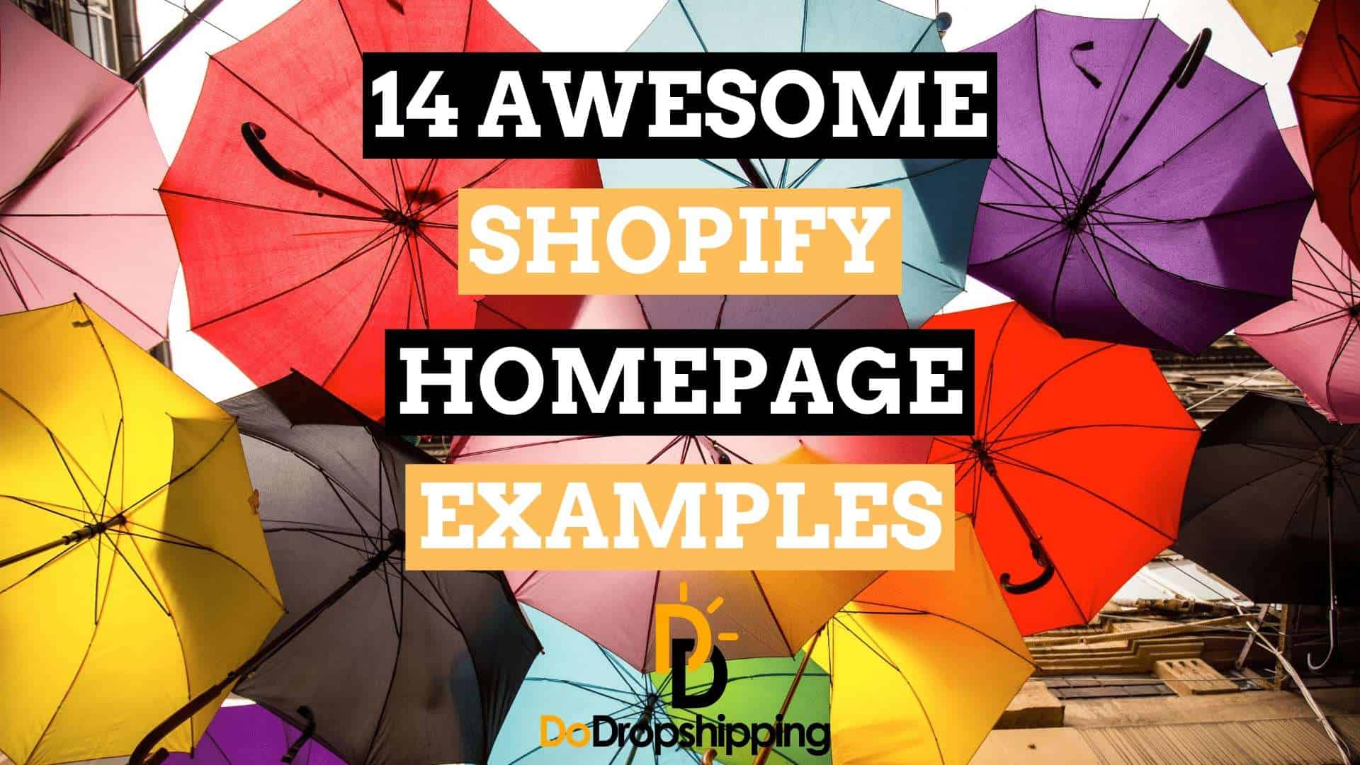 14 Awesome Shopify Homepage Examples In 2020 Inspiration