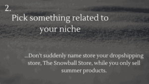 10 Tips to Choose the Best Name for Your Dropshipping Store