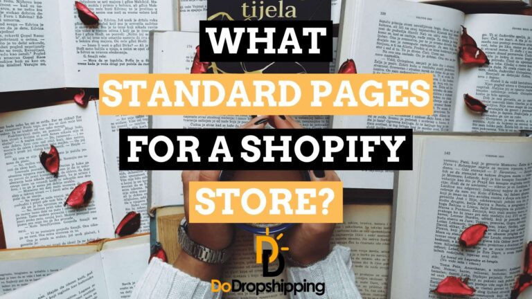 10 Standard Pages for a Shopify Store & How to Create Them