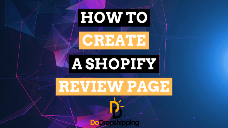 How to Add a Shopify Review Page (+ 8 Amazing Examples)