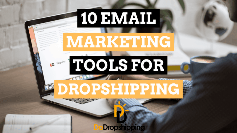 The 10 Best Email Marketing Tools For Dropshipping in 2024