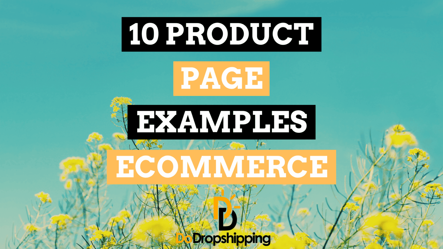 10 Product Page Examples From Ecommerce Stores | Inspiration