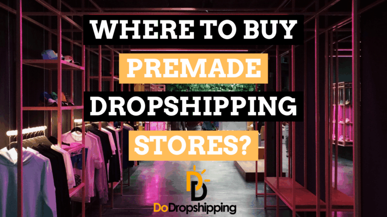 Where to Buy Premade Dropshipping Stores in 2026 (Safely)