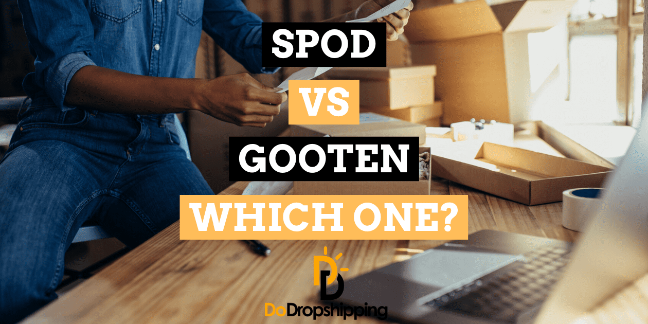 SPOD vs. Gooten: Which One to Pick in 2024? (A Comparison)