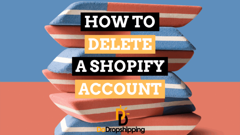 How to Delete a Shopify Account (& How to Cancel the Trial)