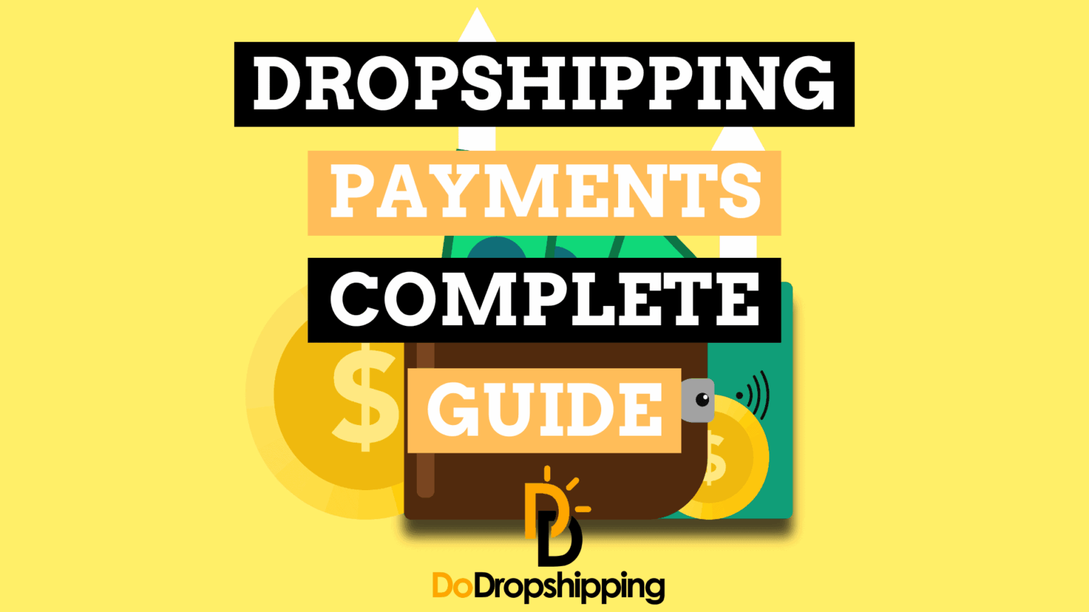 Dropshipping Payments: Everything You Need to Know in 2026