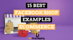 The 15 Best Facebook Shop Examples From Ecommerce Stores
