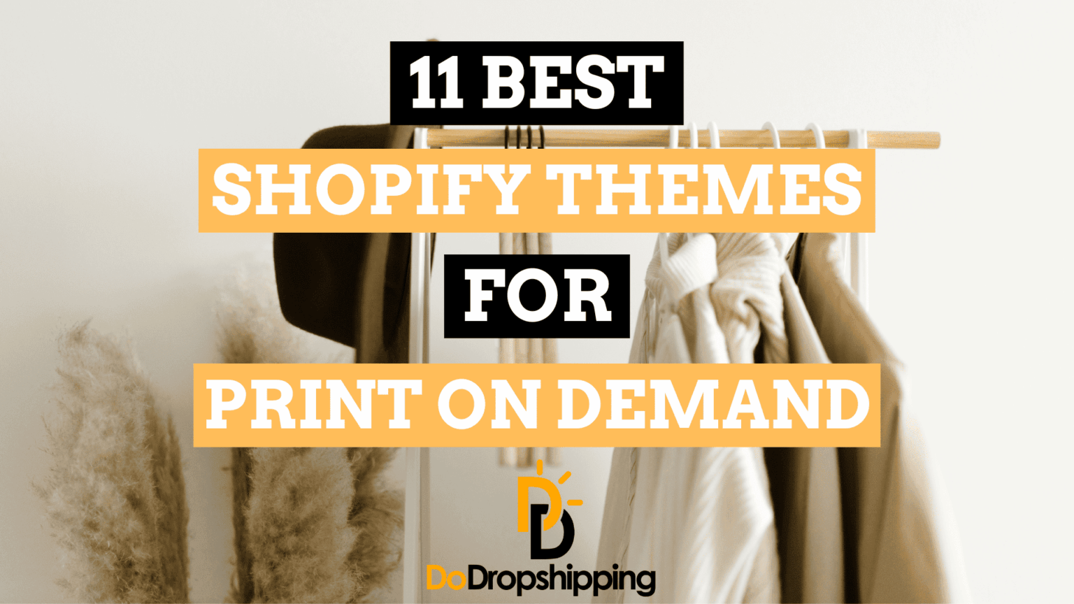11 Best Shopify Themes for Print on Demand in 2026