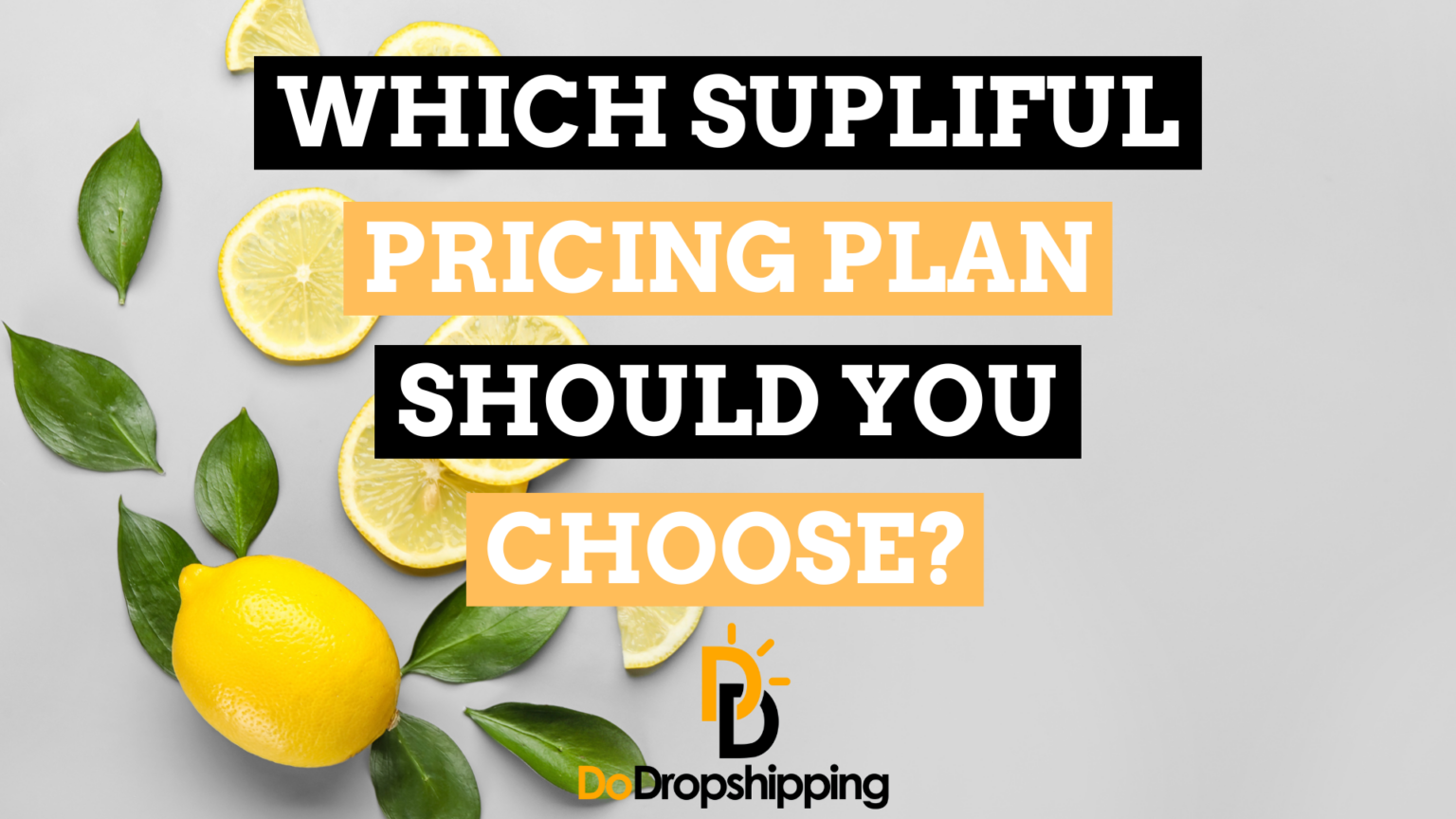 Supliful Pricing Plans: Which One Should You Choose? (2025)