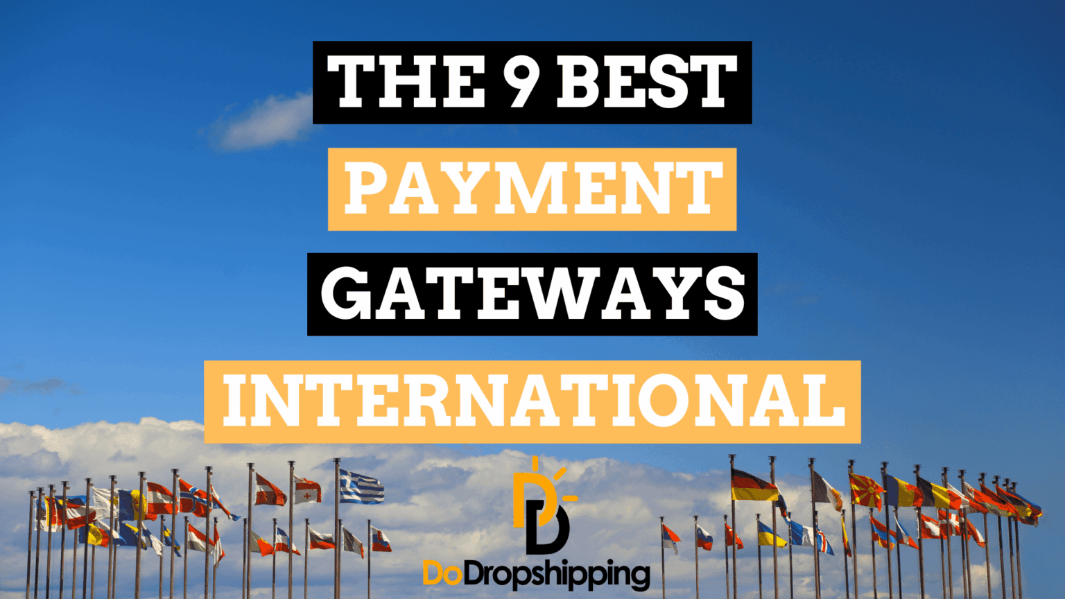 9 Best Payment Gateways for International Transactions