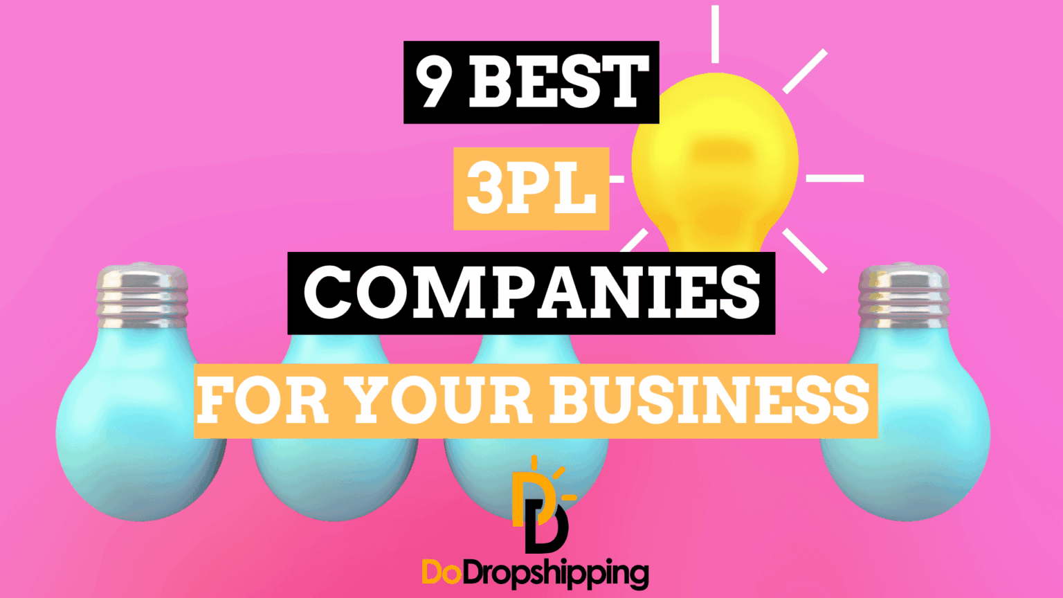 9 Best 3PL Companies for Your Dropshipping Business in 2025
