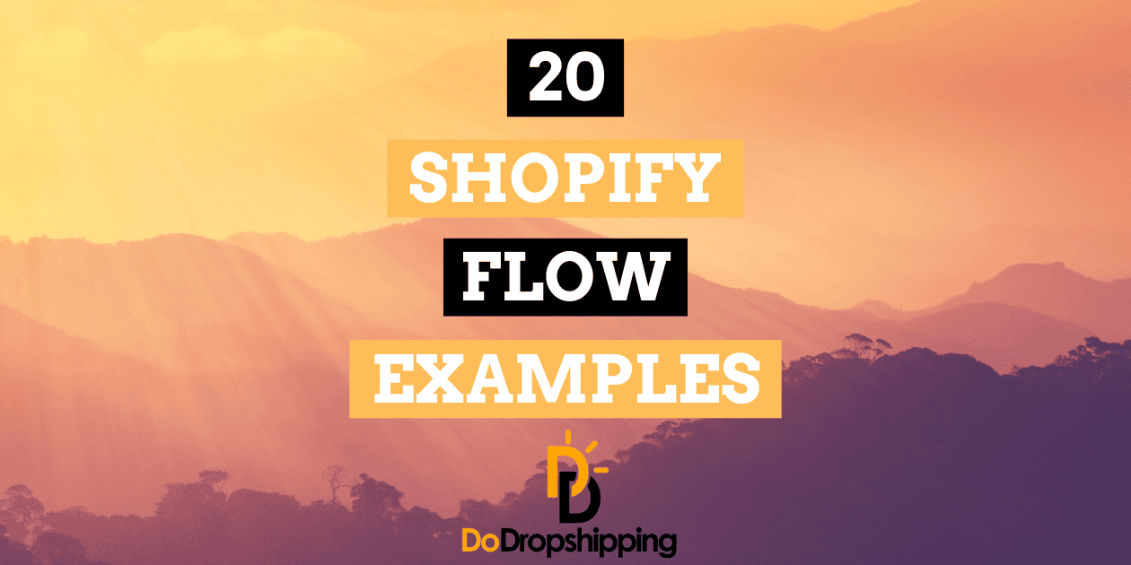 20 Shopify Flow Examples for Every Shopify Seller (2025)