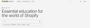 Shopify Academy: The 7 Best Free Online Ecommerce Courses