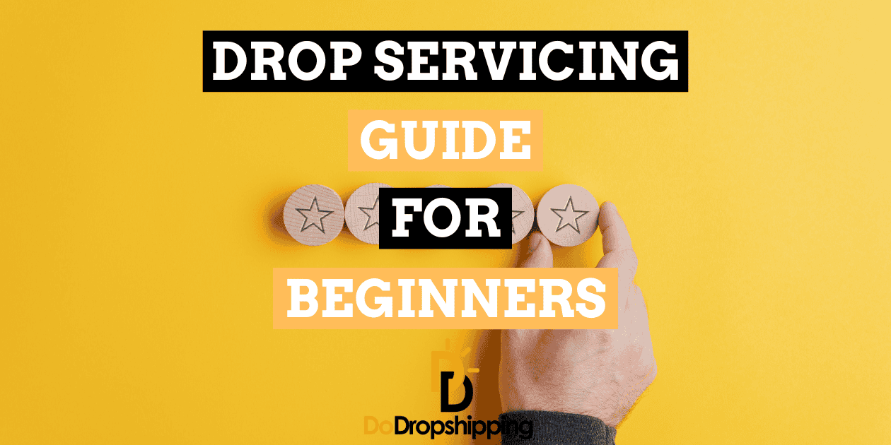 Drop Servicing: What Is It and How to Start in 2025?