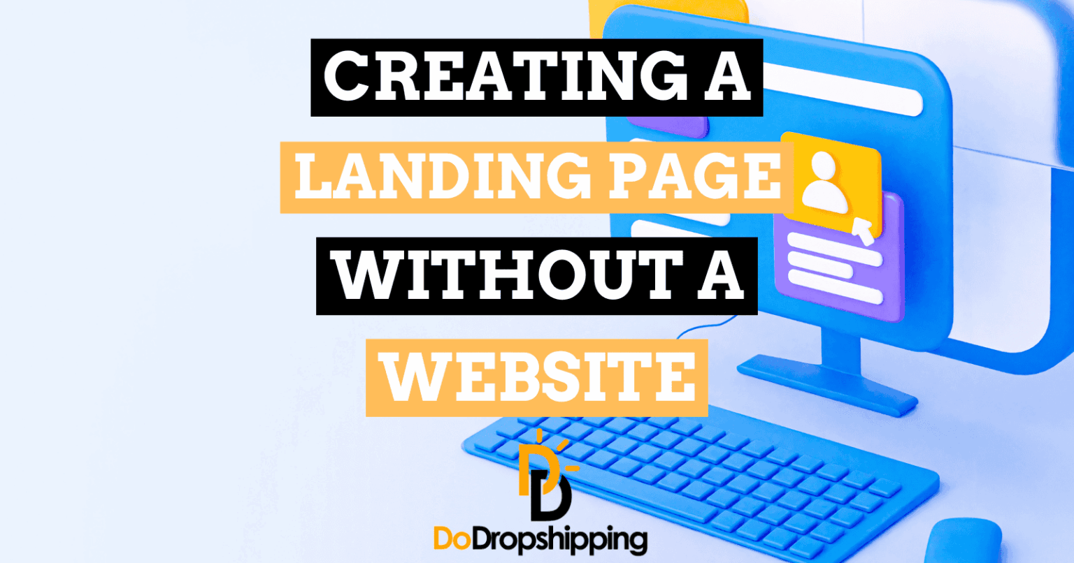How to Create a Landing Page Without a Website (5 Steps) How to Create a Landing Page Without a Website (5 Steps)