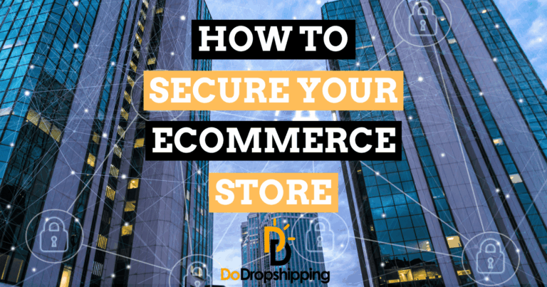 How to Secure Your Ecommerce Store: A 10-Point Checklist